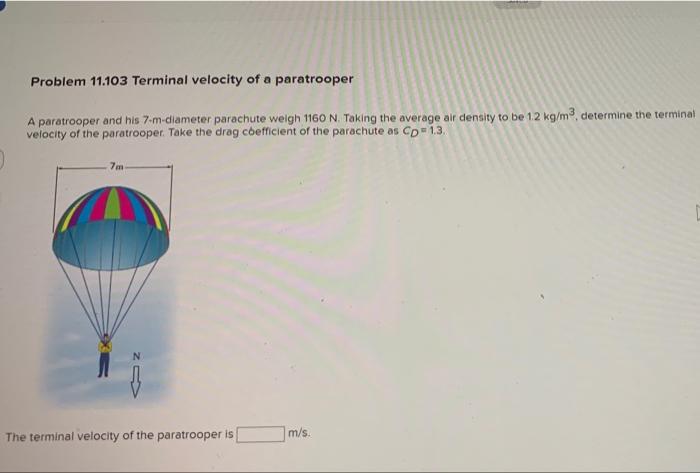 Solved Problem 11.103 Terminal velocity of a paratrooper A | Chegg.com