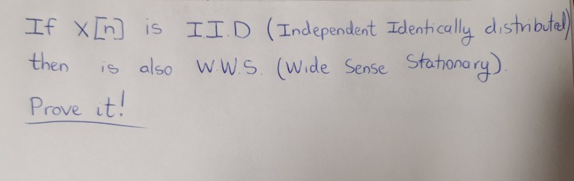 Solved If X[n] is IID (Independent Identically distributed ) | Chegg.com