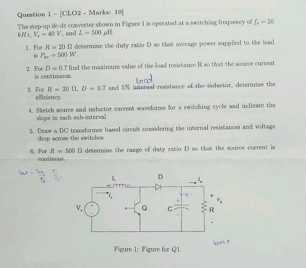 Solved Question 1 - [CLO2 - Marks: 10] The step-up dc-dc | Chegg.com