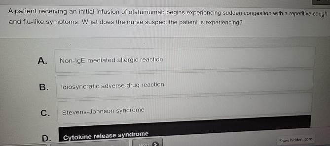 Solved A patient receiving an initial infusion of ofatumumab | Chegg.com