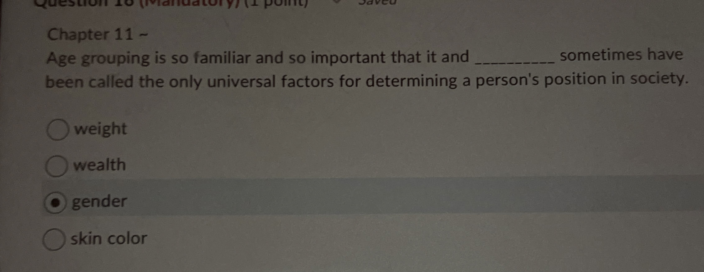 Solved Chapter 11Age grouping is so familiar and so | Chegg.com