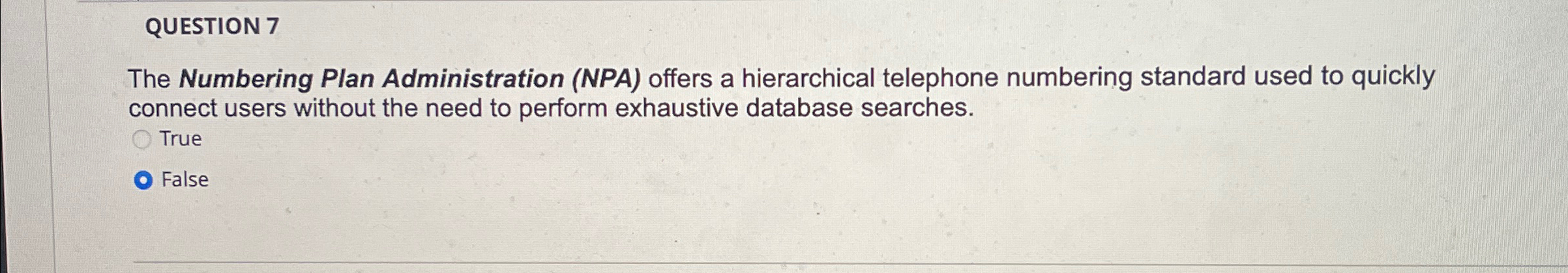 Solved QUESTION 7The Numbering Plan Administration (NPA) | Chegg.com