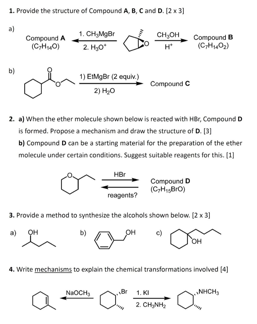 Solved 1. Provide the structure of Compound A, B, C and D. | Chegg.com