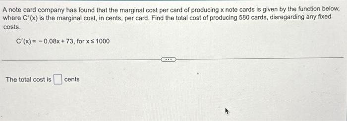 Solved A note card company has found that the marginal cost | Chegg.com