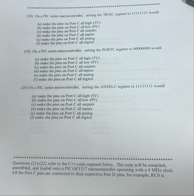 Solved (18) ﻿On a PIC series microcontroller, setting the | Chegg.com