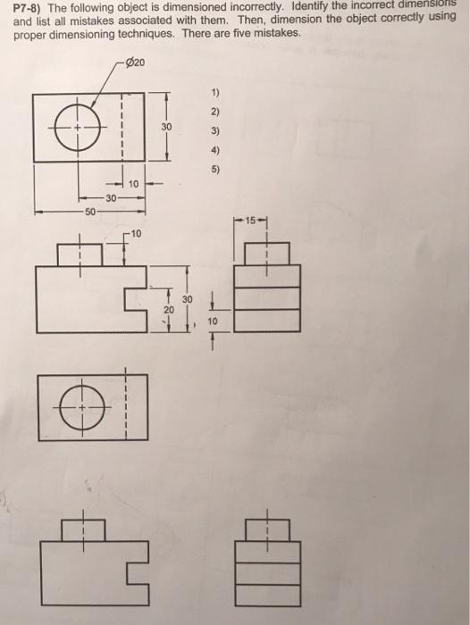 Solved P7-8) The following object is dimensioned | Chegg.com