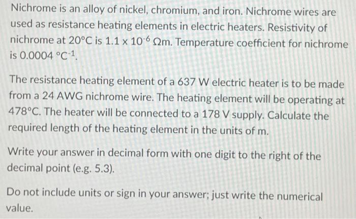 Solved Nichrome is an alloy of nickel, chromium, and iron. | Chegg.com