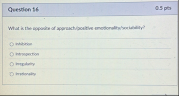 Solved Question 160.5 ﻿ptsWhat is the opposite of | Chegg.com