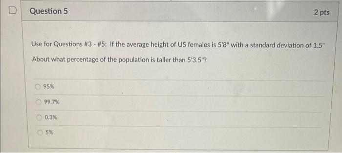 Solved Use for Questions #3 - #5: If the average height of | Chegg.com