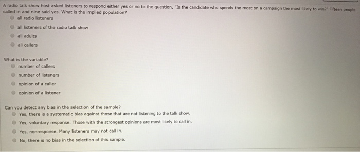 Solved A radio talk show host asked listeners to respond | Chegg.com