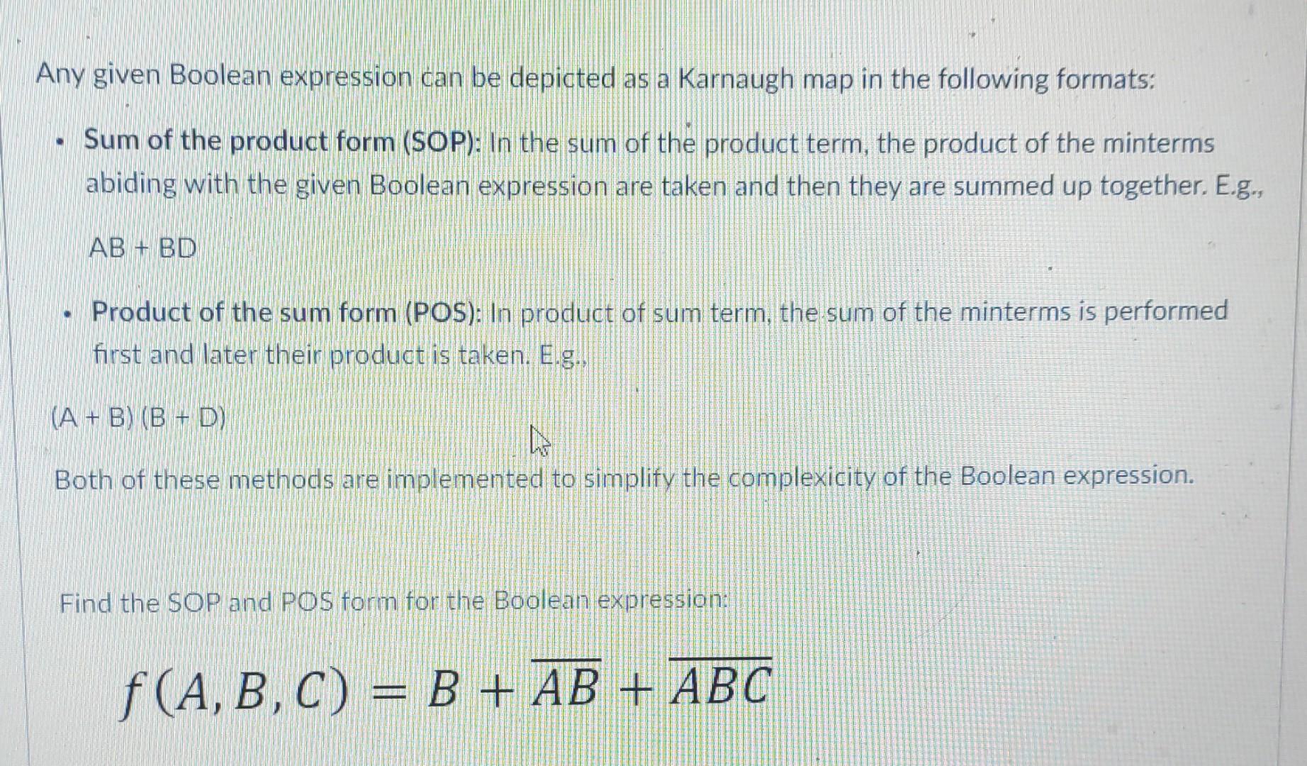 Solved Any Given Boolean Expression Can Be Depicted As A 