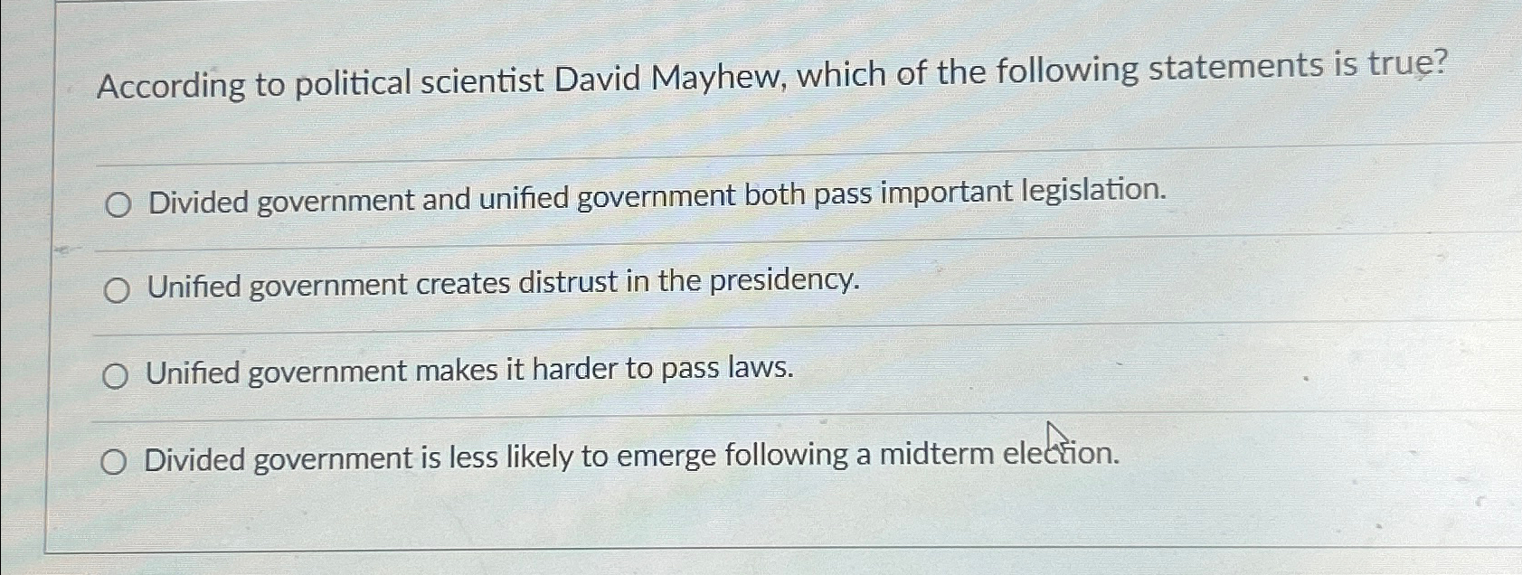 Solved According to political scientist David Mayhew, which | Chegg.com