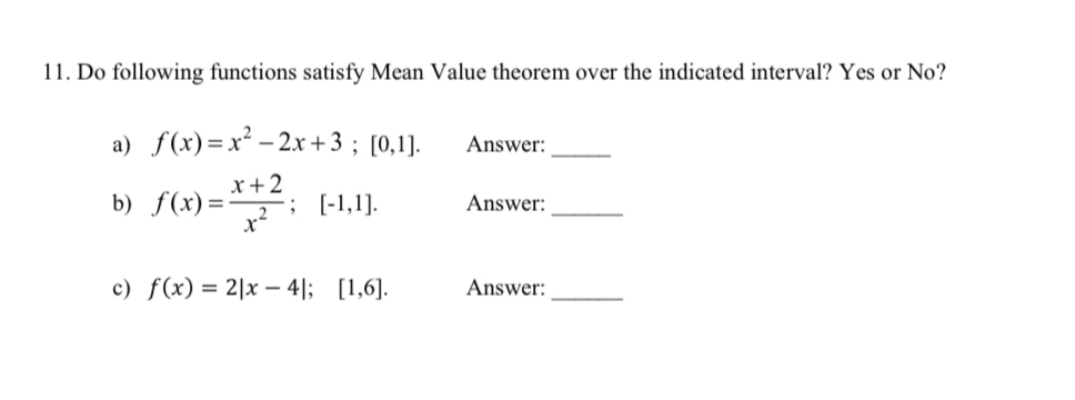 Solved Do following functions satisfy Mean Value theorem | Chegg.com
