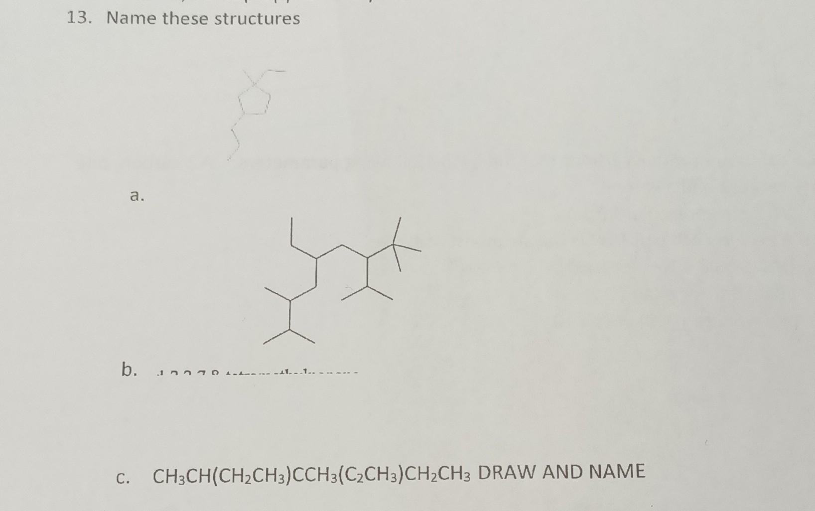 Solved 13. Name these structures a. b. c. | Chegg.com