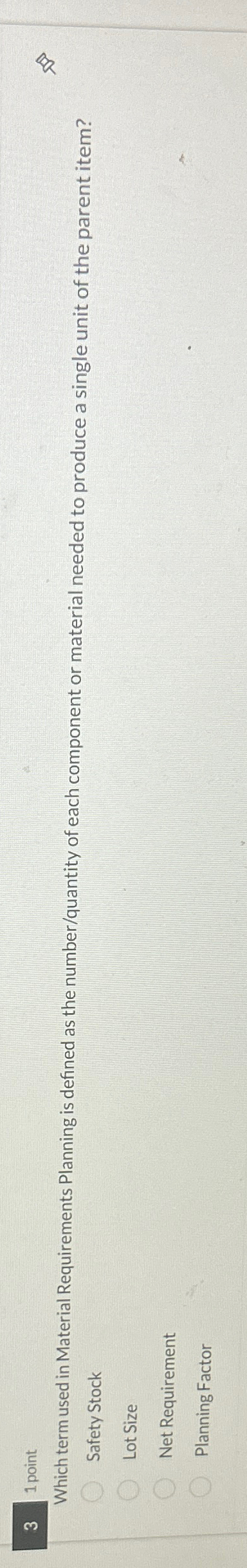 Solved 31 ﻿pointWhich term used in Material Requirements | Chegg.com