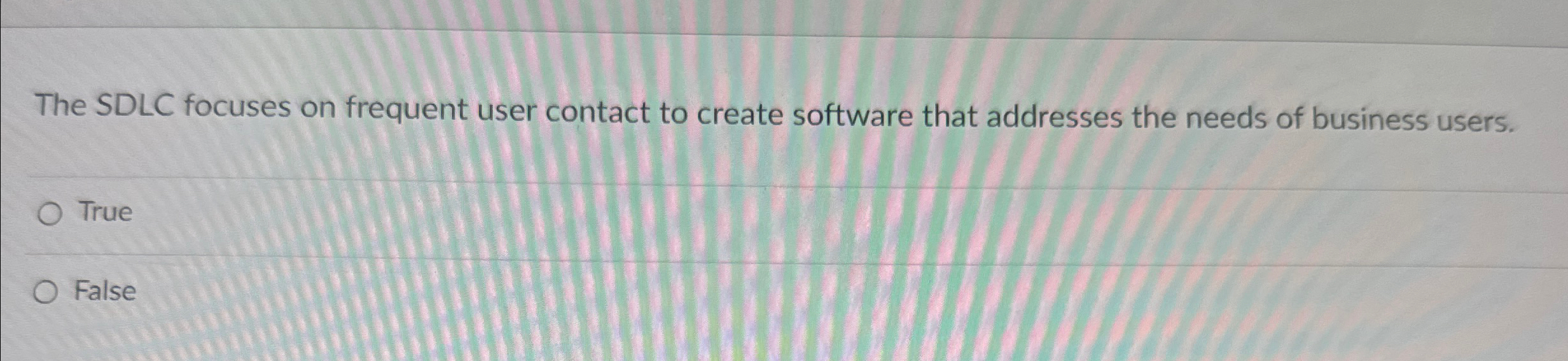 Solved The SDLC focuses on frequent user contact to create | Chegg.com