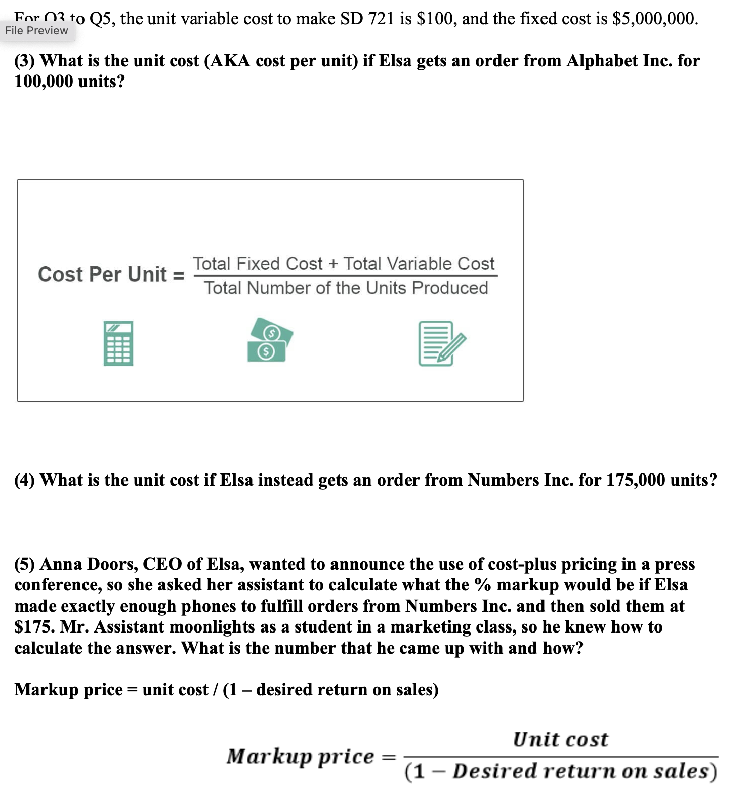 Solved Fnr ∩ ? ﻿to Q5, ﻿the unit variable cost to make SD | Chegg.com