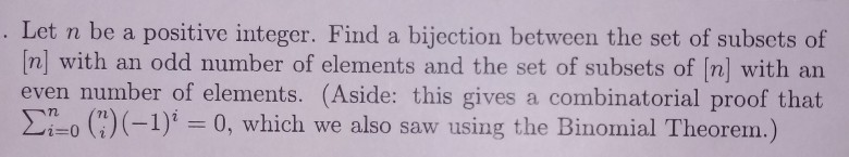 Solved . Let n be a positive integer. Find a bijection | Chegg.com