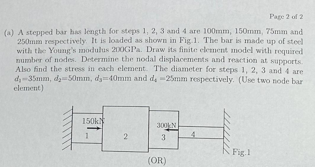 Solved (a) A stepped bar has length for steps 1, 2, 3 and 4 | Chegg.com