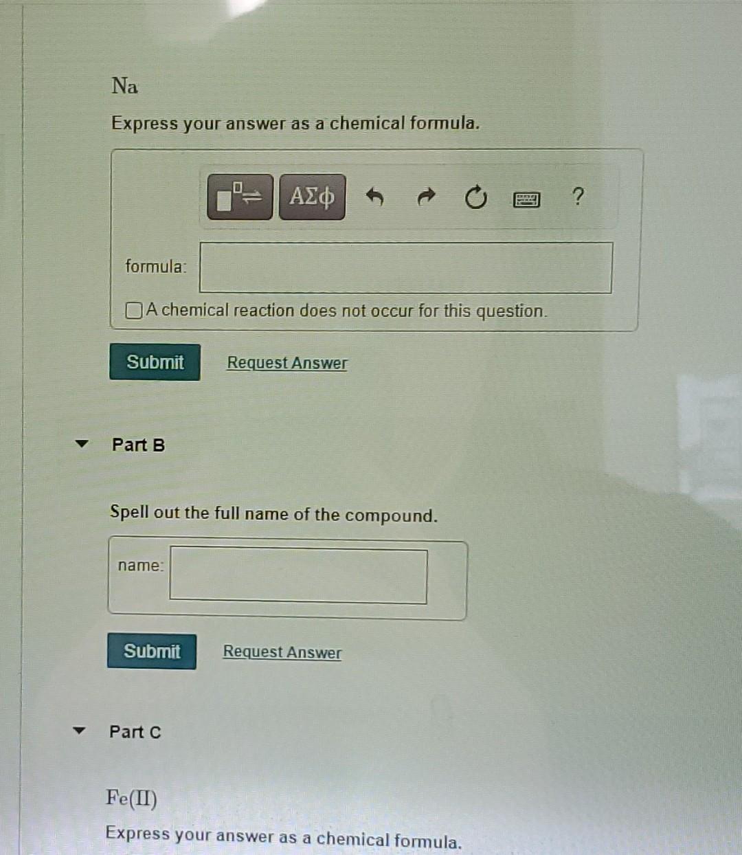 Solved Na Express your answer as a chemical formula. formula | Chegg.com
