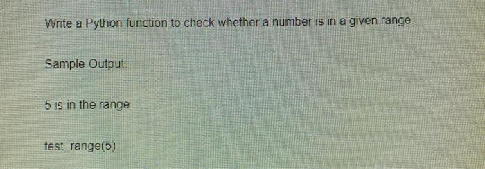 Solved Write a Python function to check whether a number is | Chegg.com