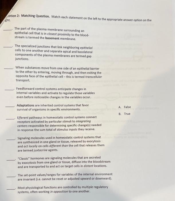 Solved astion 2: Matching Question. Match each statement on | Chegg.com