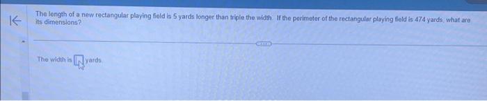 Solved K The length of a new rectangular playing field is 5 | Chegg.com