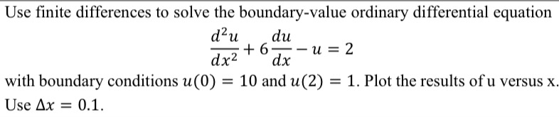 Use finite differences to solve the boundary-value | Chegg.com