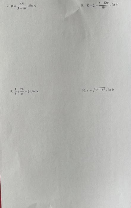 Solved 7. B= 9. 1 b NA A+ nr 2b 9 for A = 2, for x t-Kw 8. | Chegg.com