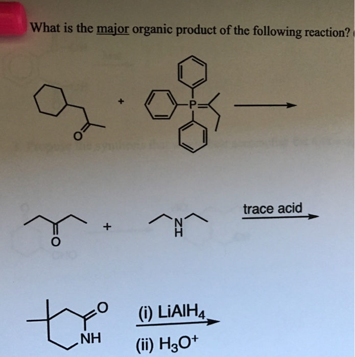 Solved What is the major organic product of the following | Chegg.com