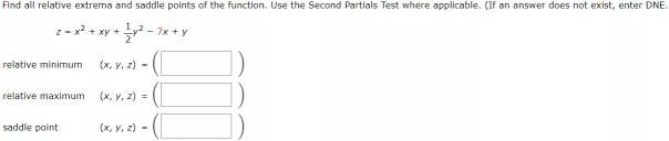 Solved Find all relative extrema and saddle points of the | Chegg.com