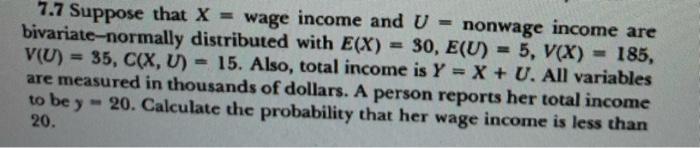 Solved 7.7 Suppose that X= wage income and U= nonwage income | Chegg.com