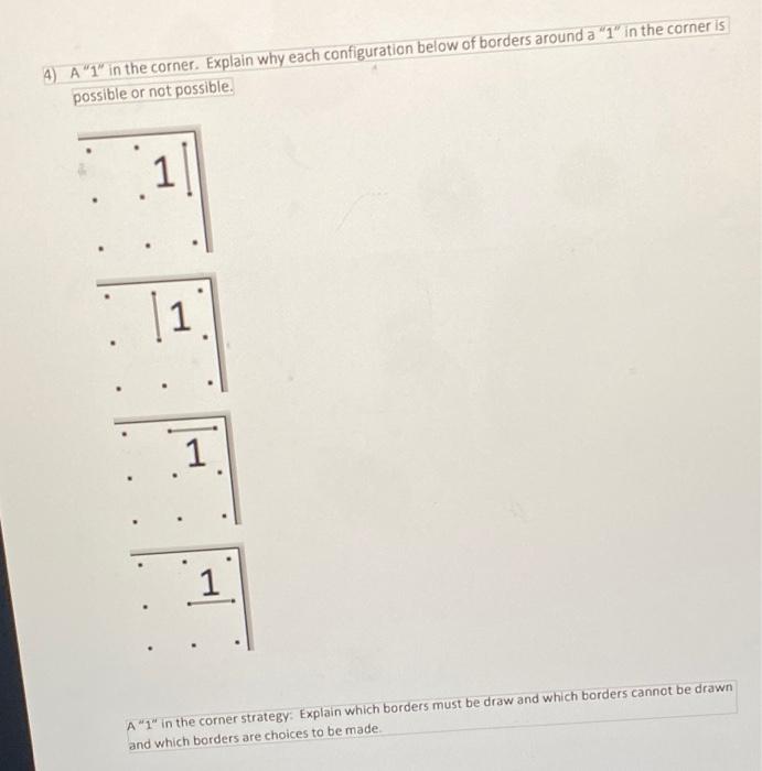 Solved 4) A "1" in the corner. Explain why each | Chegg.com