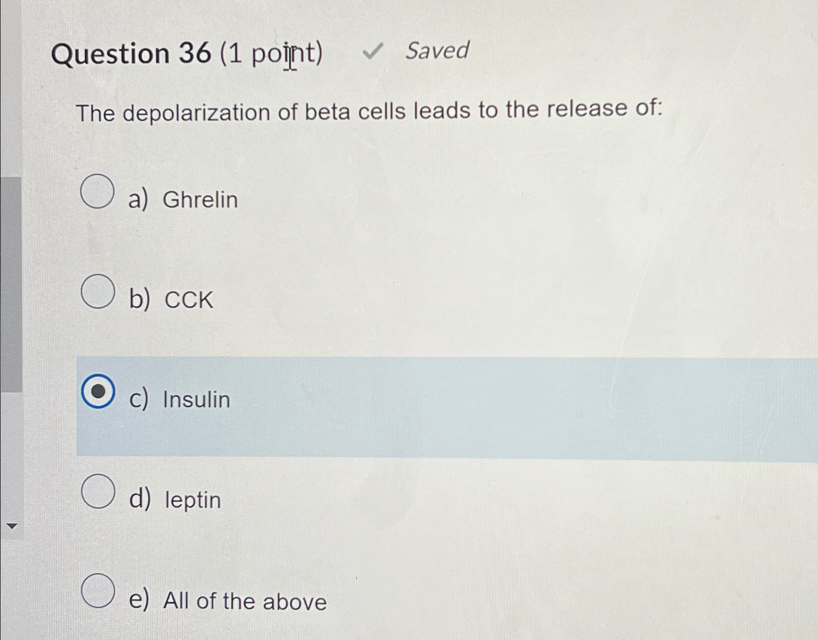 Solved Question 36 (1 ﻿point) ﻿SavedThe depolarization of | Chegg.com