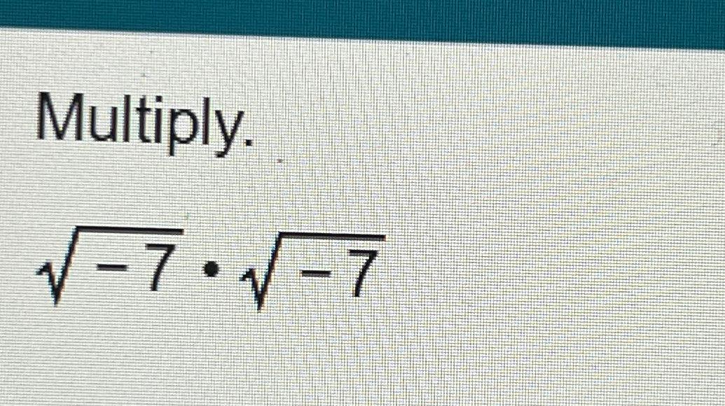 Solved Multiply.-72*-72 | Chegg.com