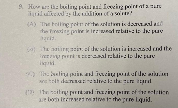 Solved 9. How are the boiling point and freezing point of a | Chegg.com