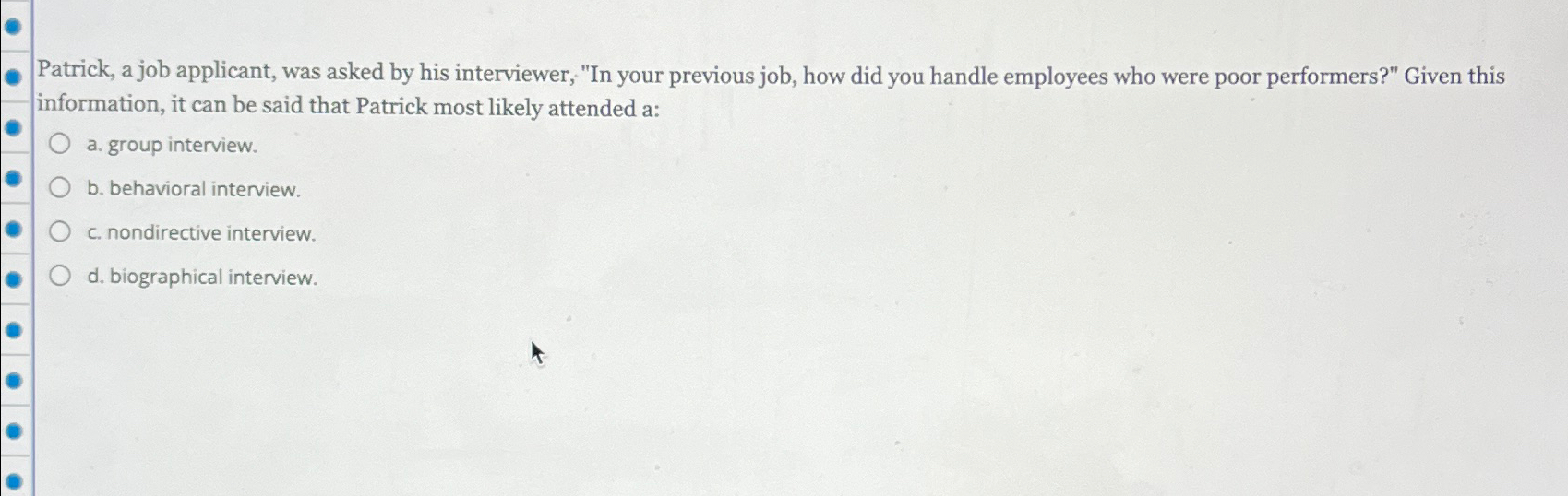 Solved Patrick, a job applicant, was asked by his | Chegg.com