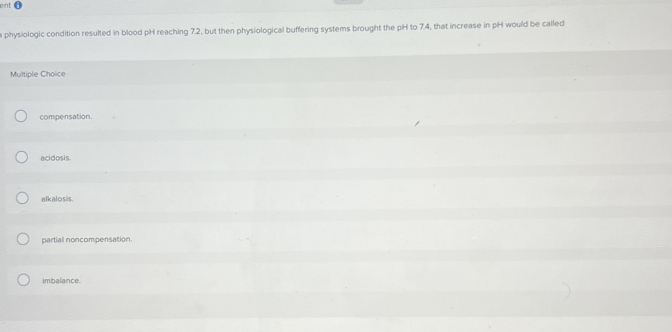 Solved ent (1)physiologic condition resulted in blood pH | Chegg.com