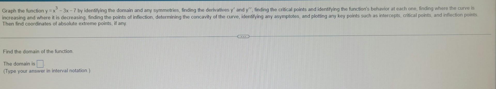 Solved Graph the function y=x^3 -3x-7 by identifying the | Chegg.com