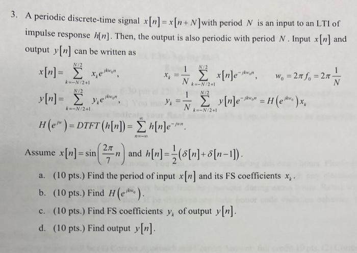 3. A periodic discrete-time signal x[n]=x[n+N] with | Chegg.com