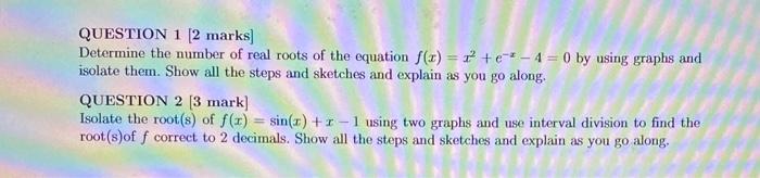 Solved Solve the questions using: Interval division and | Chegg.com