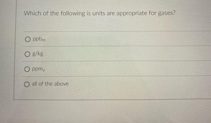 Solved Which of the following is units are appropriate for | Chegg.com