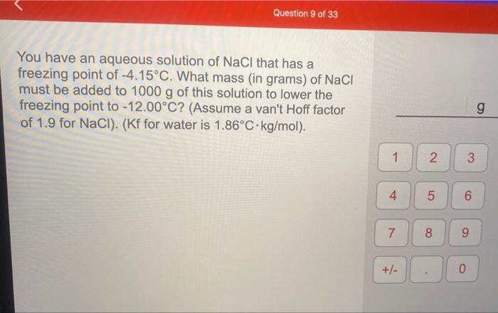 Solved You have an aqueous solution of NaCl that has a | Chegg.com