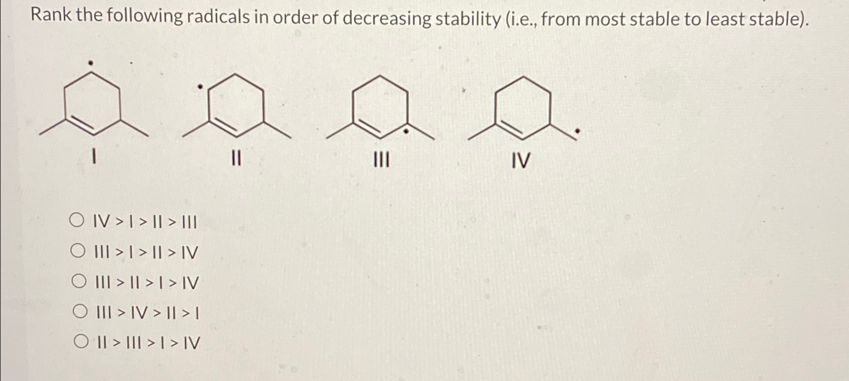 Solved Rank the following radicals in order of decreasing | Chegg.com