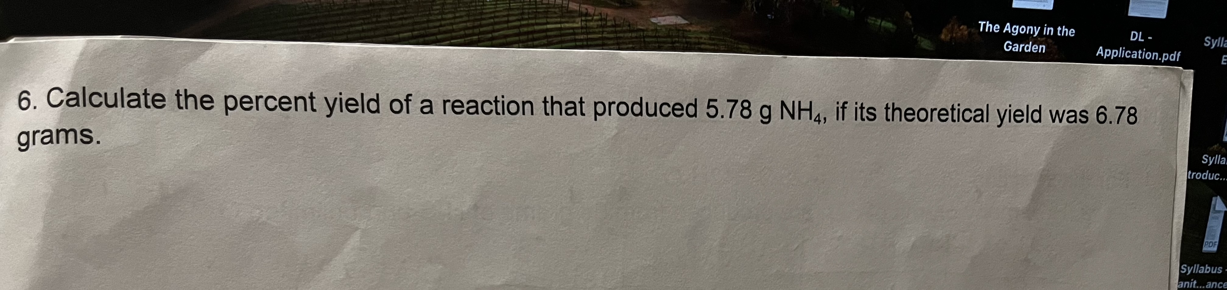 Solved Calculate the percent yield of a reaction that | Chegg.com