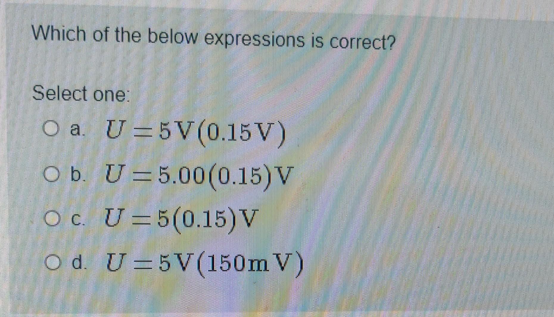 Solved Which of the below expressions is correct? Select | Chegg.com