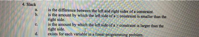 Solved 8. A constraint that does not affect the feasible | Chegg.com