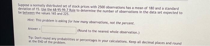 Solved Suppose a normally distributed set of stock prices | Chegg.com
