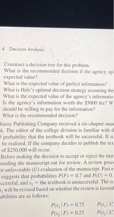 Construct a decision tree for this problem. What is | Chegg.com