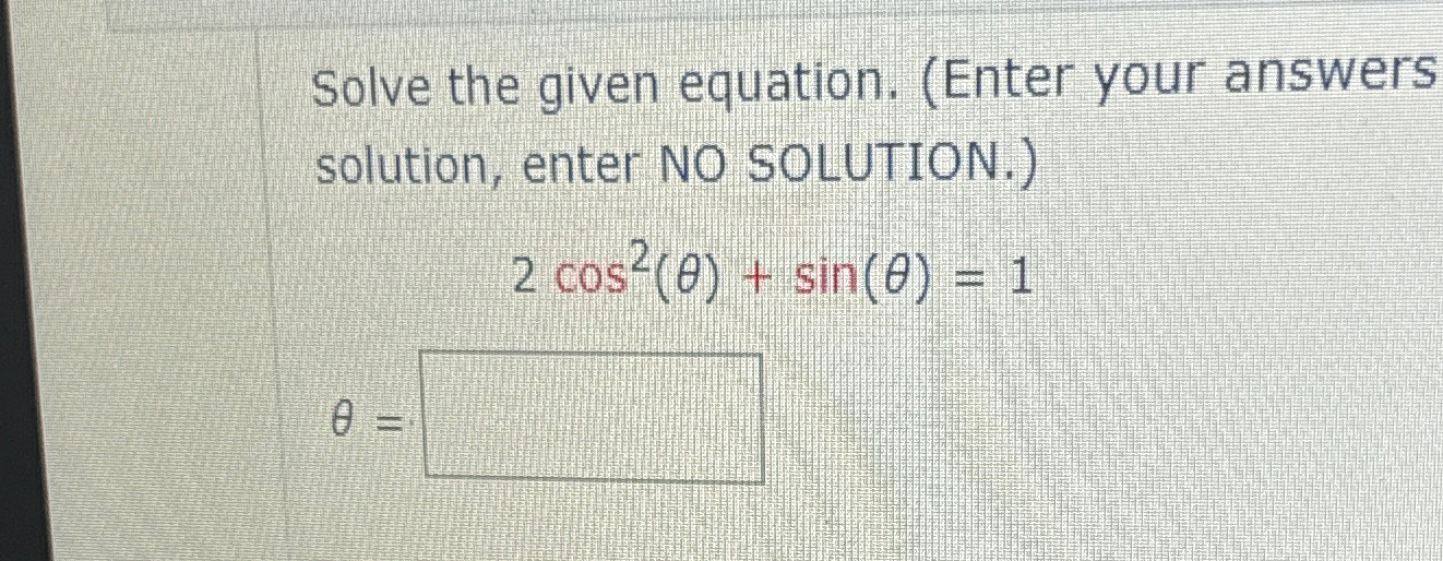 Solved Solve the given equation. (Enter your answers | Chegg.com